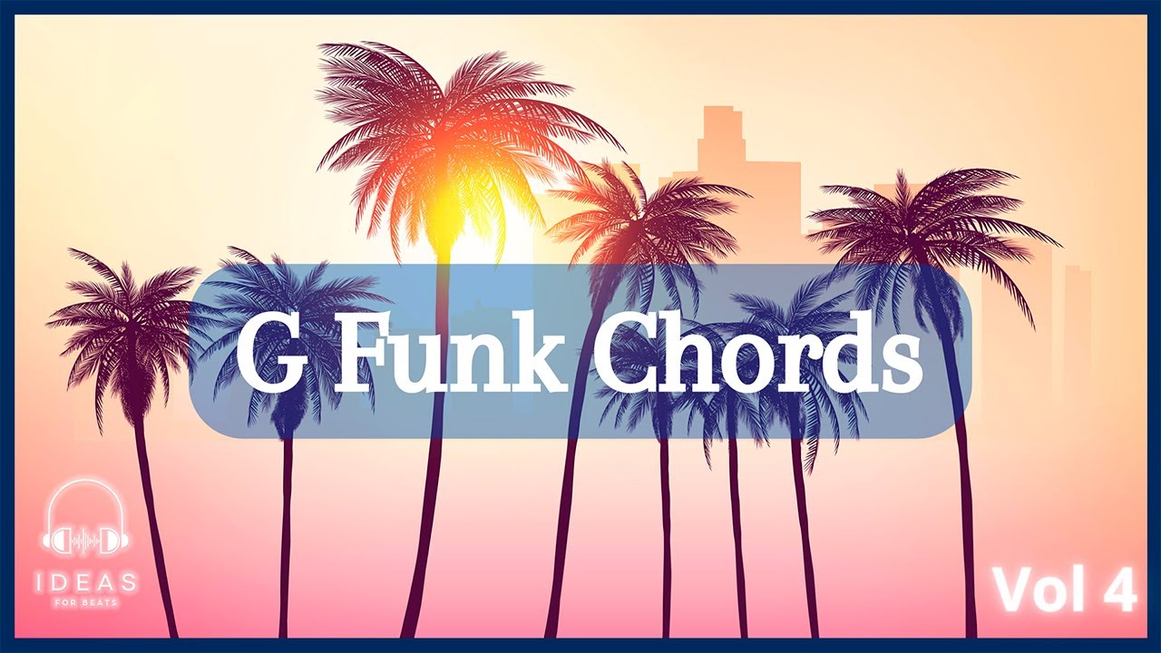 G Funk Chords Progression + Bass Vol 4 - YouTube