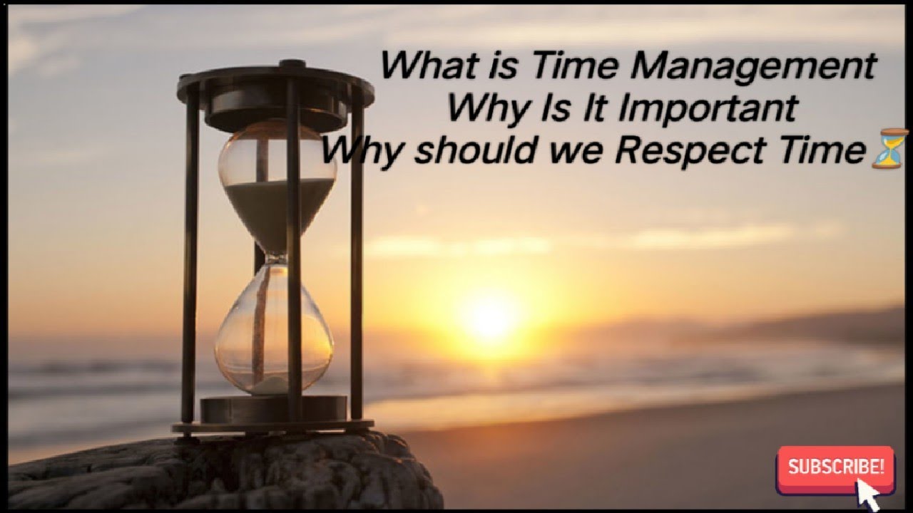 What Is Time Management | Why Is Time Management Important | Why Should ...