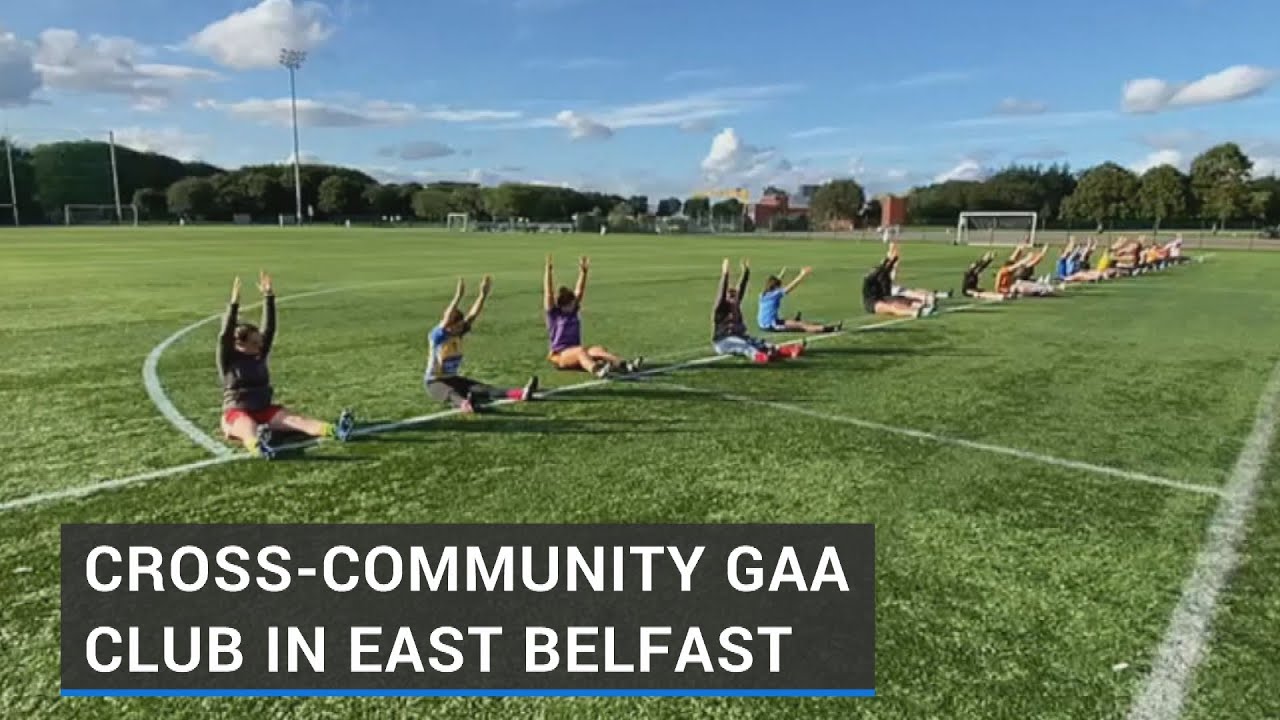 GAA returns to unionist East Belfast - YouTube