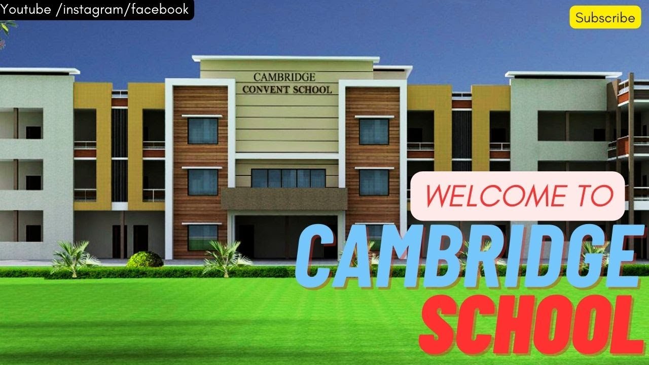 CAMBRIDGE CONVENT SCHOOL, KOT ISE KHAN (MOGA) - YouTube