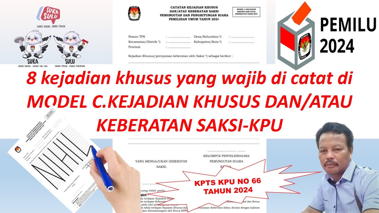 YANG DI CATAT KPPS DALAM FORMULIR MODEL C KEJADIAN KHUSUS DAN/ATAU ...