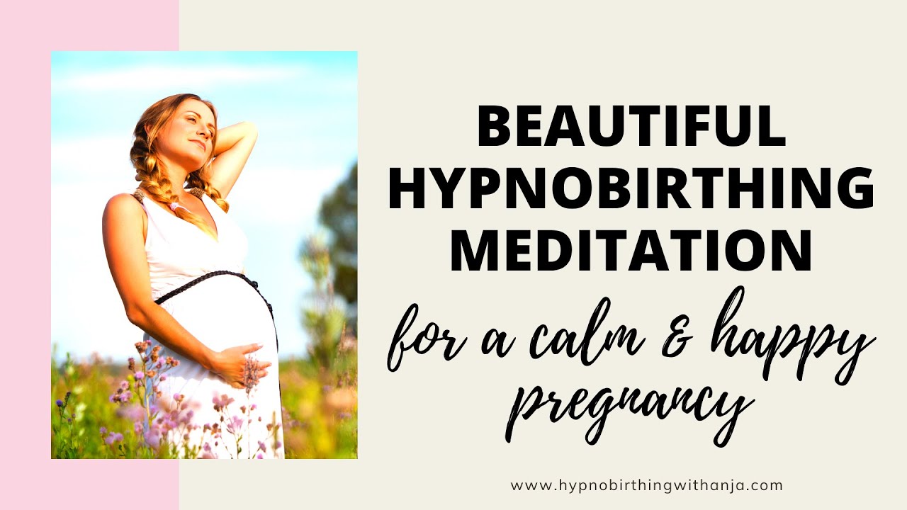CALM HYPNOBIRTHING GUIDED MEDITATION FOR PREGNANCY RELAXATION | Guided meditation for pregnancy ...