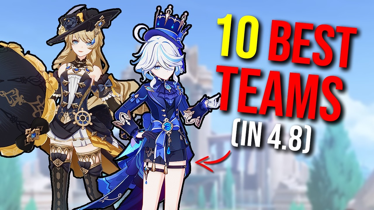 10 BEST TEAMS to use in Genshin Impact (4.8 Updated) before Natlan ...