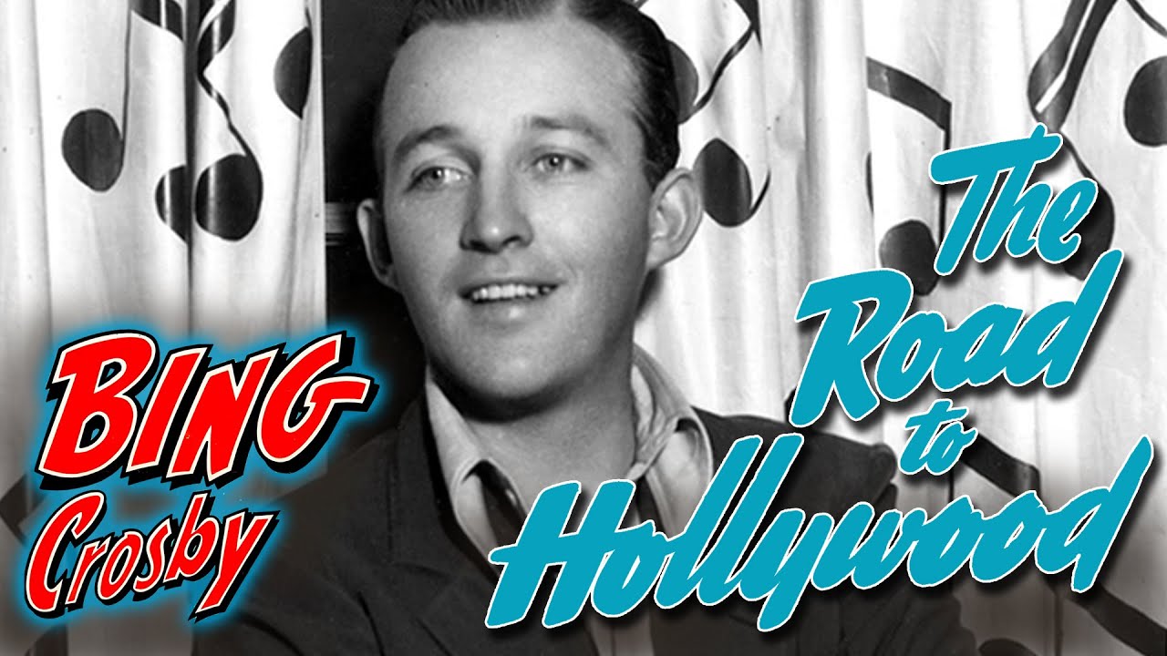 The Road To Hollywood - Full Movie | Bing Crosby, Luis Alberni, Ann ...