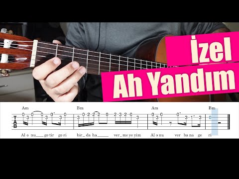 İzel - Ah Yandım - Gitar İle Nasıl Çalınır