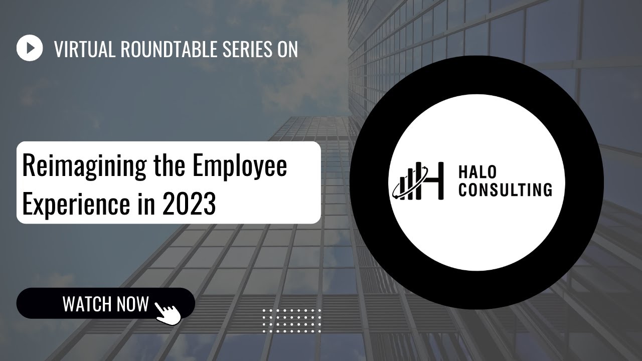 How to Reimagine the Employee Experience in 2023: Strategies for ...