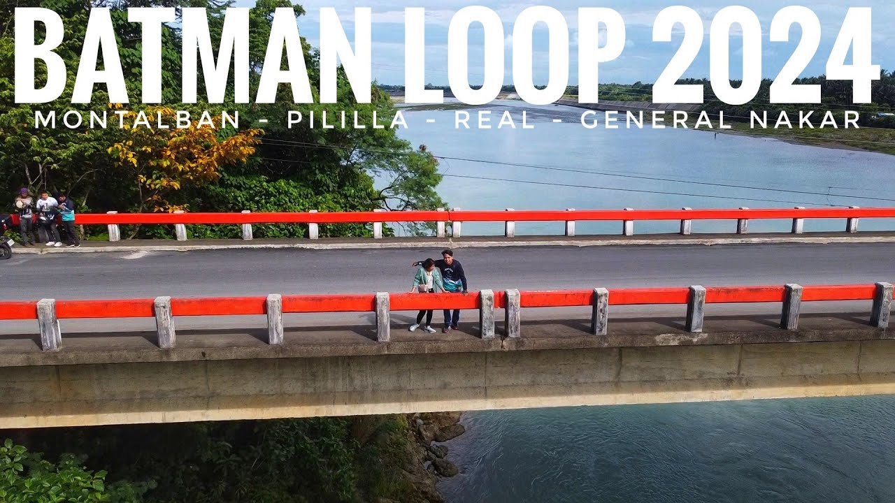 Batman Loop plus General Nakar 2024 - YouTube