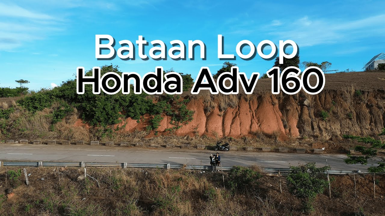 Bataan Loop | 1st Adventure | Honda ADV 160 - YouTube