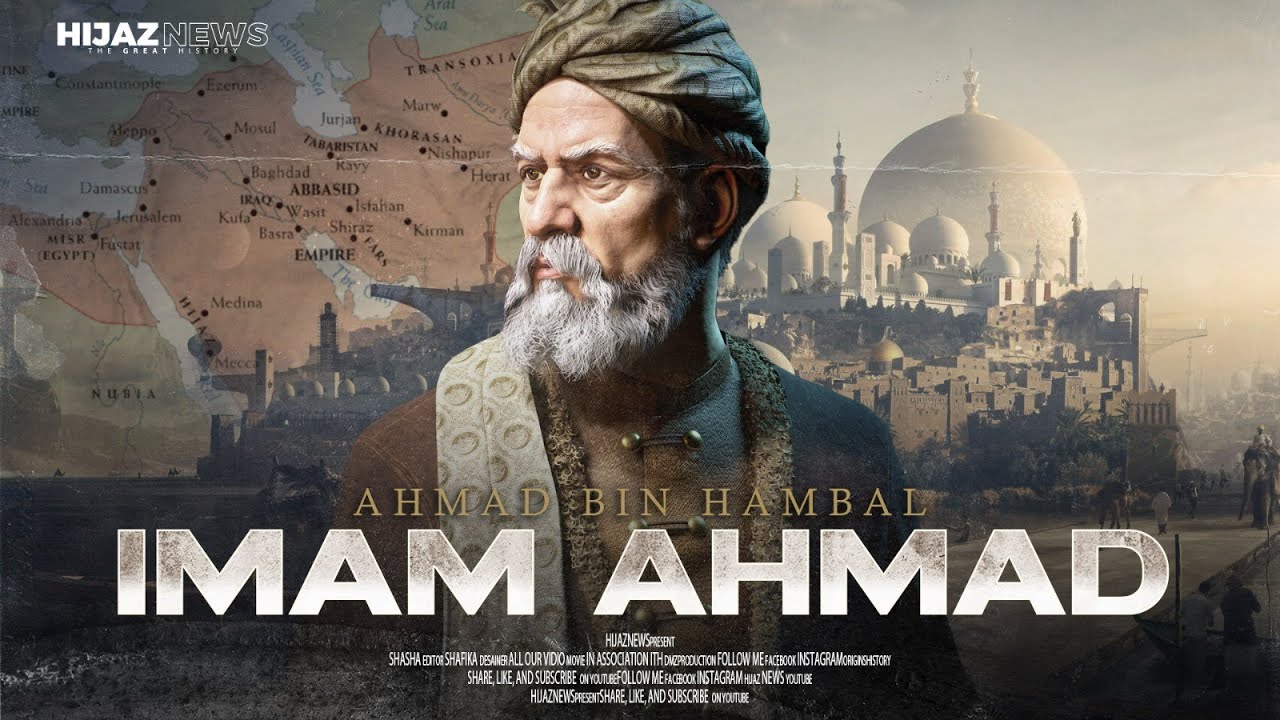 Mengupas Perjuangan Imam Ahmad Bin Hambal, Imam Besar MAdzhab Hambali ...