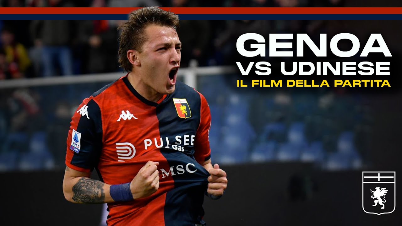 GENOA - UDINESE | Il FILM della PARTITA ⚽️🎥 - YouTube