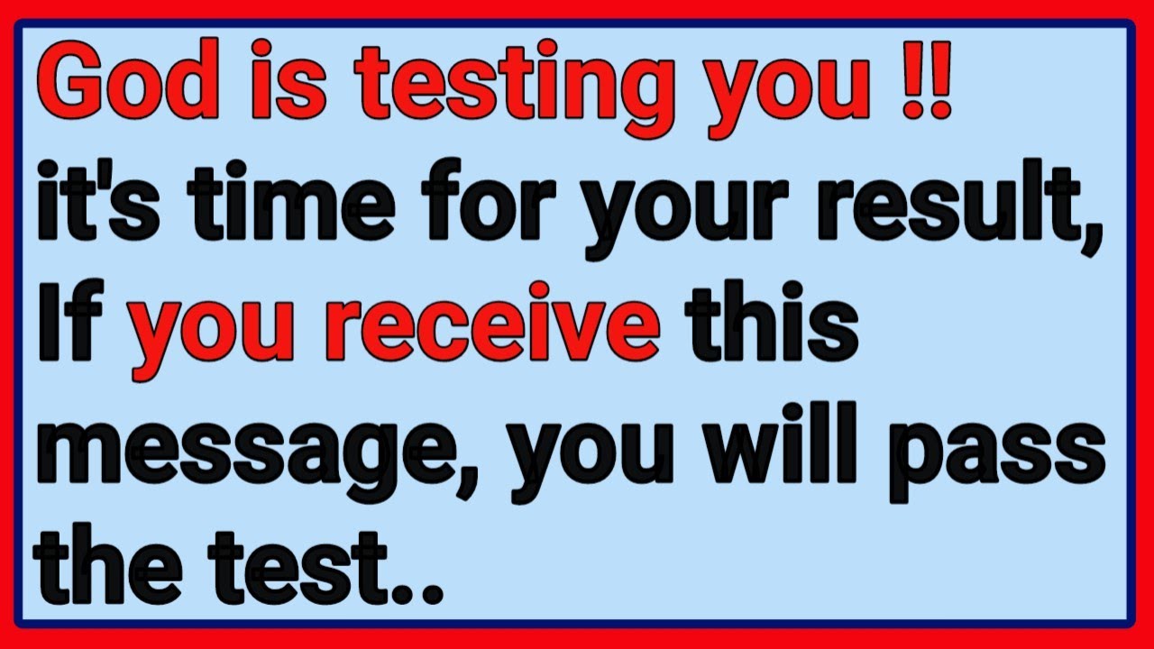 God is testing you !! it's time for your result, If you receive this ...