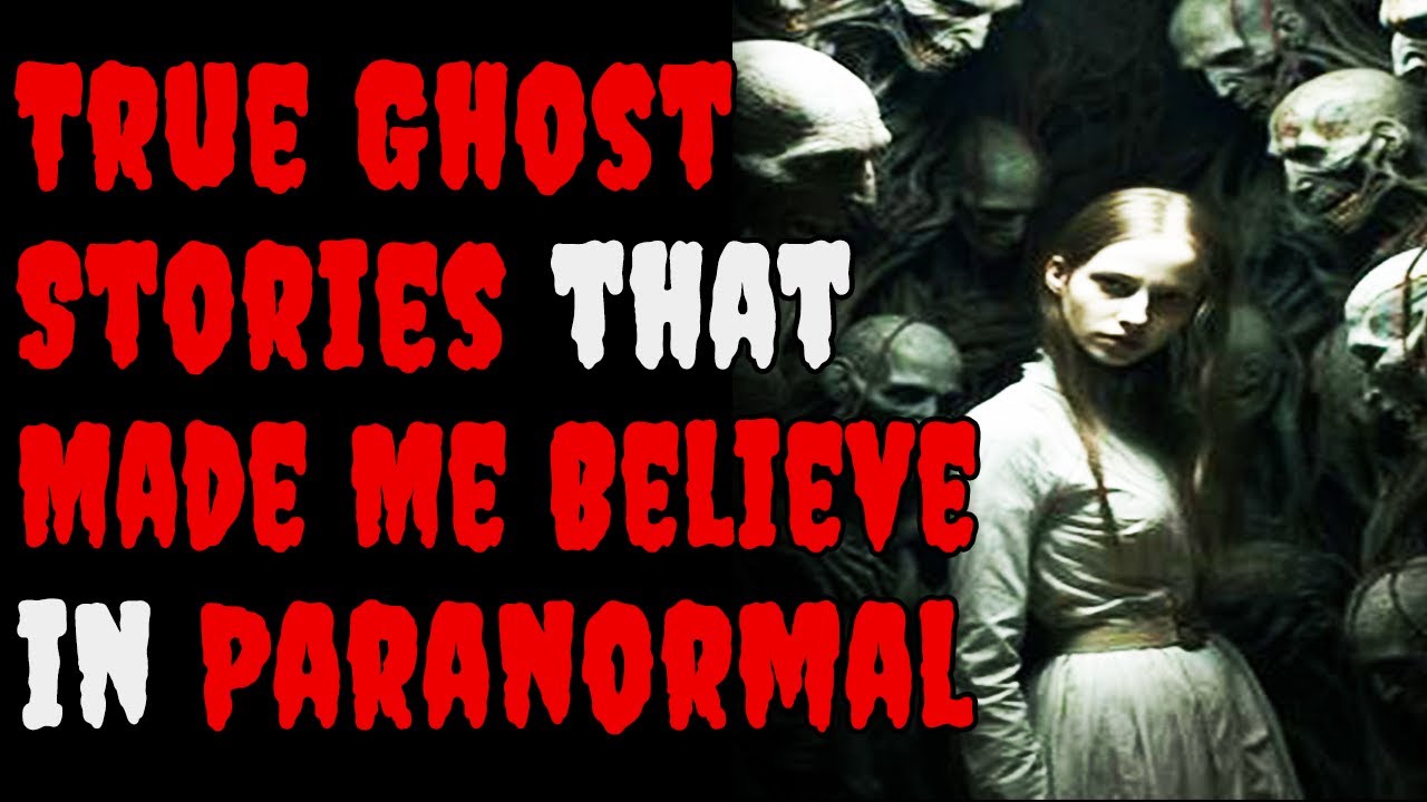 True Ghost Stories that Made Me Believe in the Paranormal | Mr ...