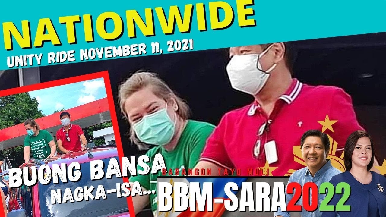 BBM SARA NATIONWIDE UNITY RIDE 2021/BUMUHOS ANG SUPORTA NG SAMBAYANANG ...