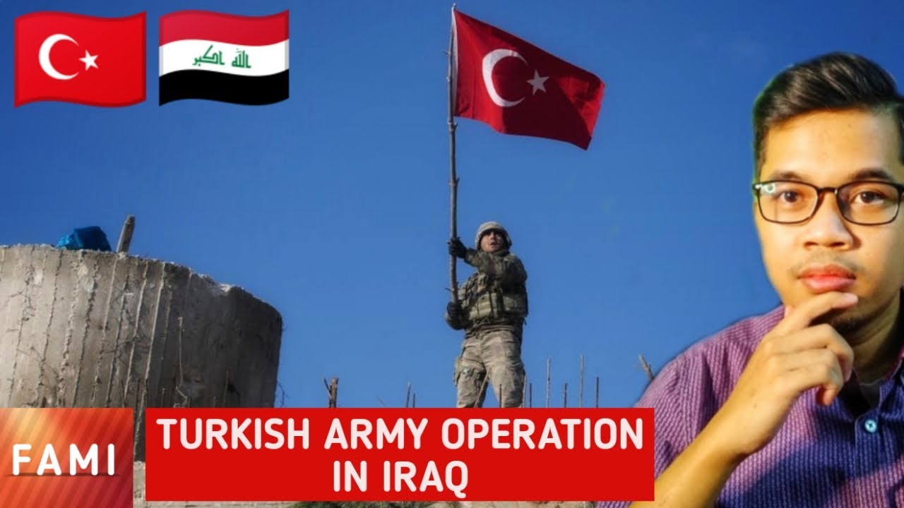 The Reasons Behind Turkish Army Operation in Northern Iraq - YouTube