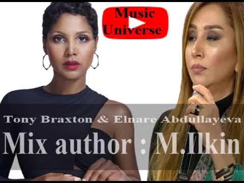 Tony Braxton & Elnare Abdullayeva - Un break my heart