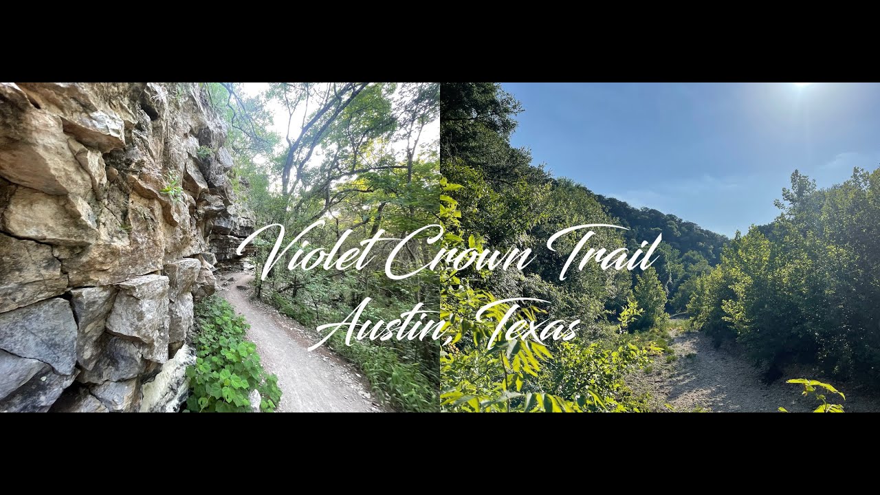 Violet Crown Trail at Barton Creek Greenbelt | Austin, TX - YouTube