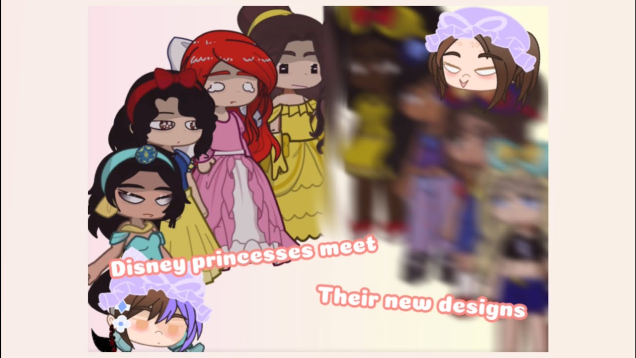 Disney Princesses react to their new designs.. // read Desc - YouTube