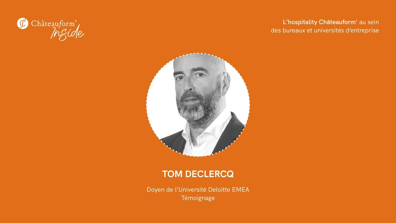 Témoignage de Tom Declercq - Doyen de l’Université Deloitte EMEA - YouTube
