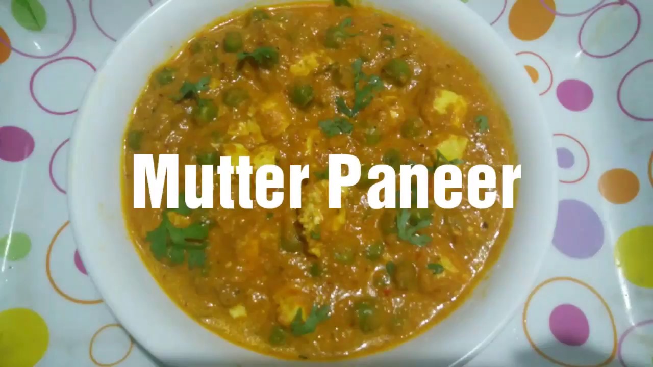 Mutter Paneer.How to make Mutter paneer recipe|Paneer recipe. - YouTube