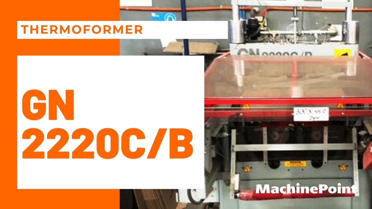 GN 2220C/B Thermoformer | GN Machines - YouTube