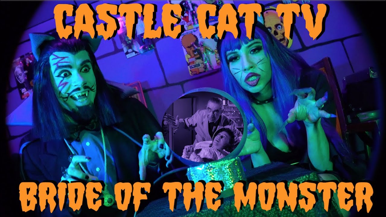 Castle Cat TV: 11 Bride of the Monster (1955) - YouTube