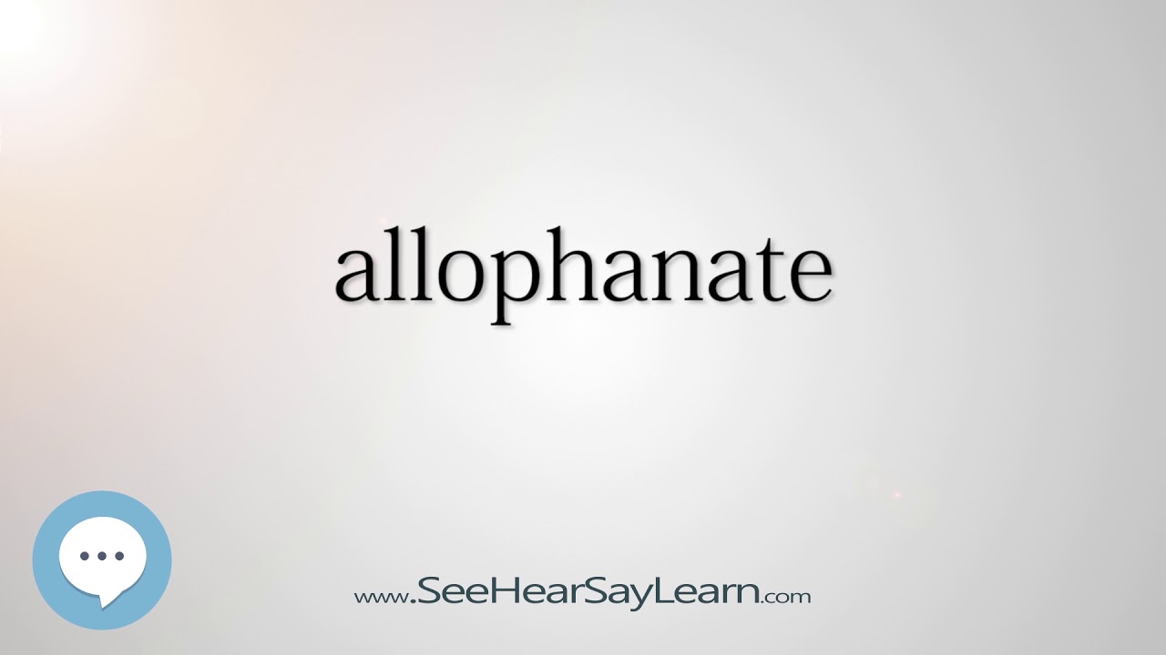 allophanate (Every English Word Pronounced) 📕🔊🗣️😎 - YouTube