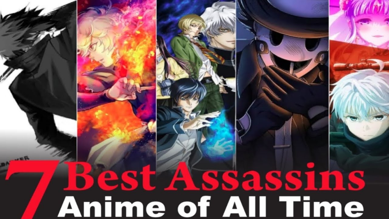 7 Best Must watch Assassins Anime of All Time - YouTube