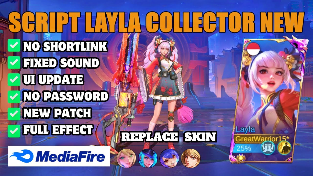 Update! Script Skin Layla Collector No Password Full Effect Voice ...