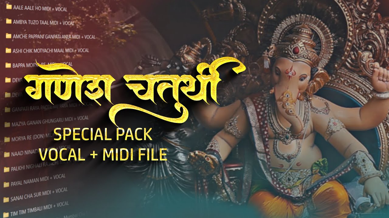 Ganpati Song Midi + acapella Pack 2024 | Ganesh Chaturthi midi + vocal ...