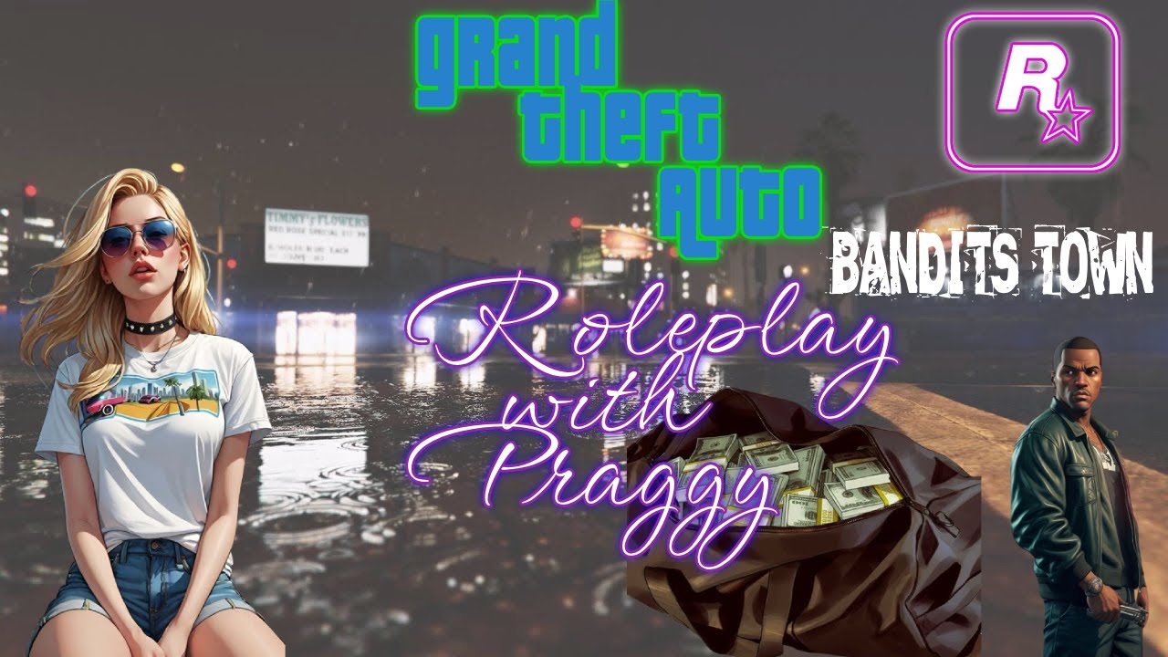 Bandits Town Roleplay (!Giveaway) (day 25) || GTA Live || #girlgamer # ...