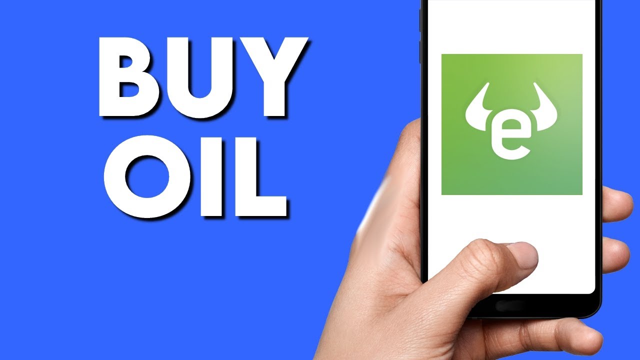 How To Invest in OIL with Etoro App - YouTube