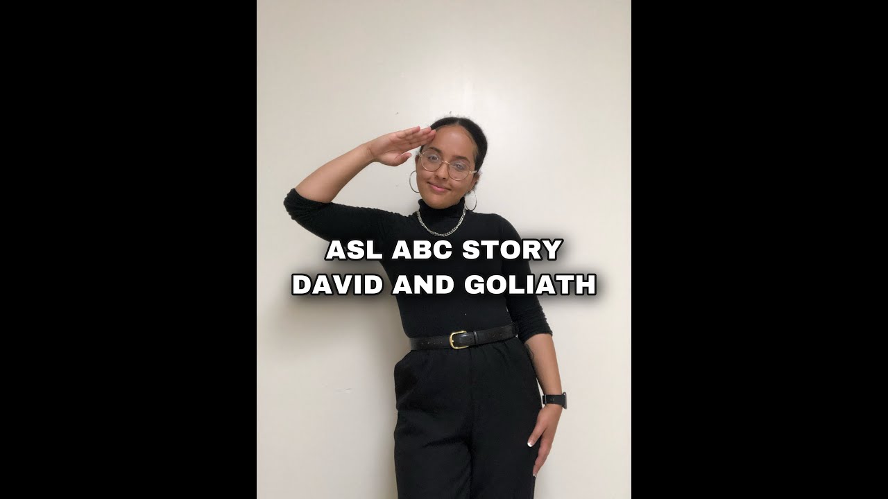 ASL ABC story: David and Goliath - YouTube