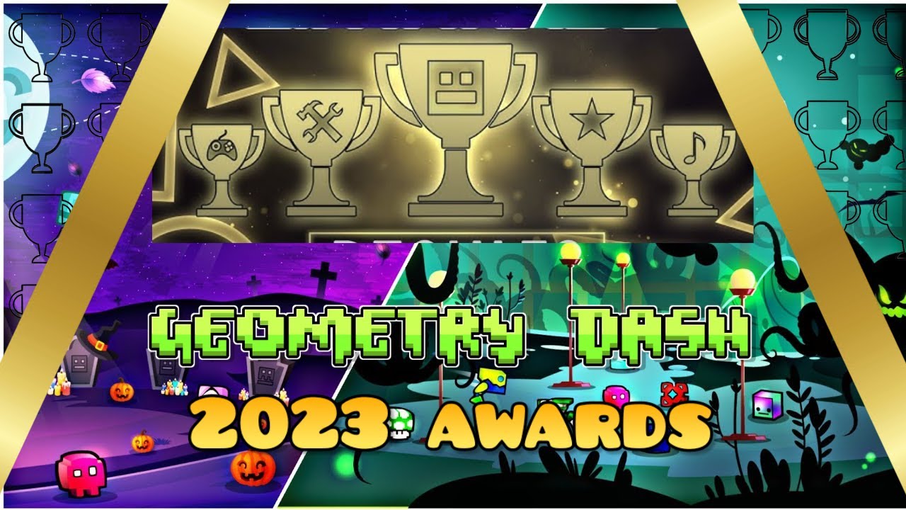 Geometry dash 2023 awards - YouTube