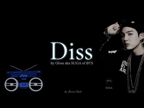 Gloss (SUGA of BTS) - 'Diss' English Lyrics Predebut