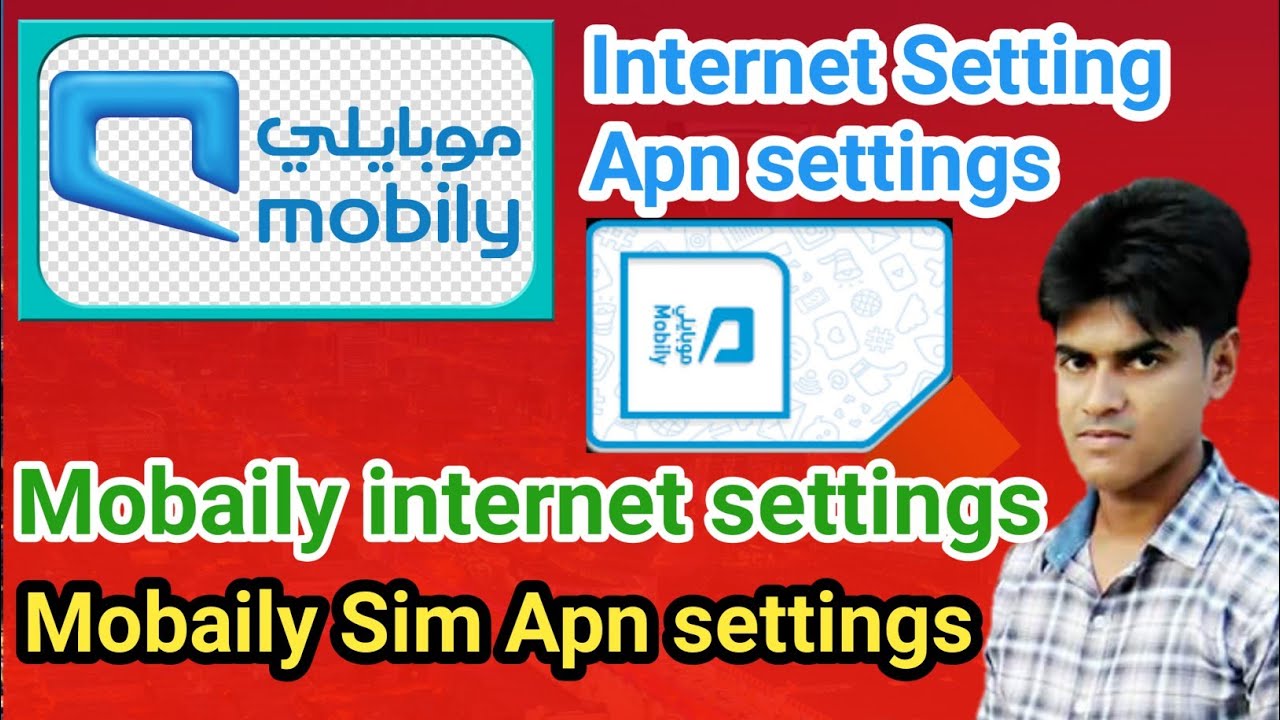 Mobily internet settings 2020 | Mobily APN setting for all android ...