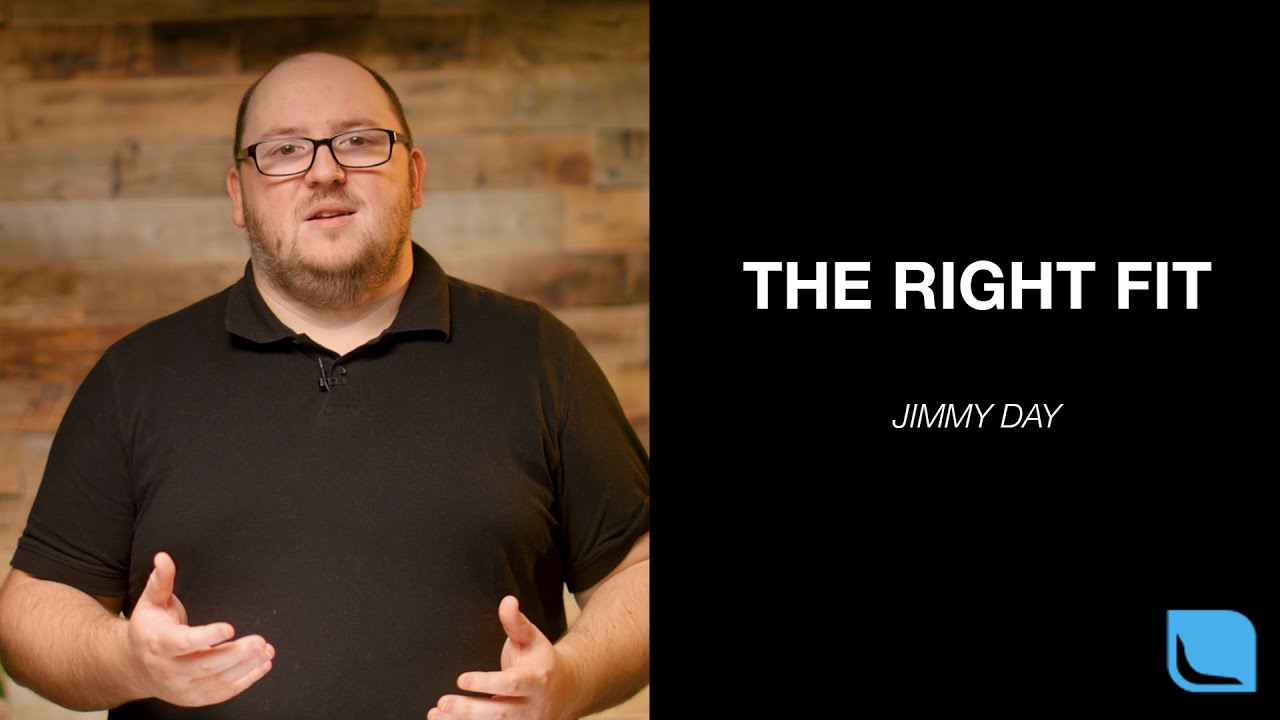 The Right Fit | Jimmy Day - YouTube