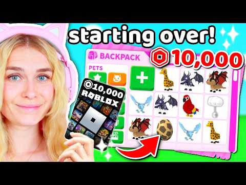 Starting Over With 10,000 Robux In Adopt Me