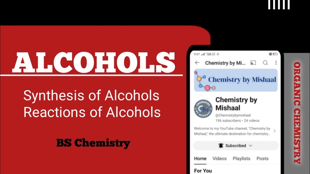 Alcohols | Synthesis of alcohols and Reactions of alcohols |Organic ...