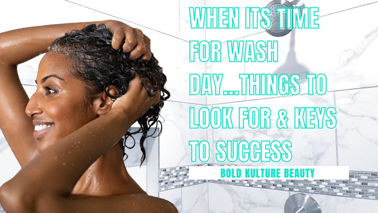 When it's time For Wash Day! Things To Look For & Strategies for ...