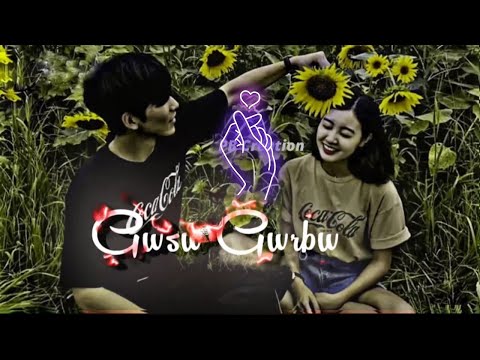 Gwsw Gwrbw Nwngnw Hwkhabai//WhatsApp love status ♥️💞❤️‍🩹💐💐@pbcreation4429