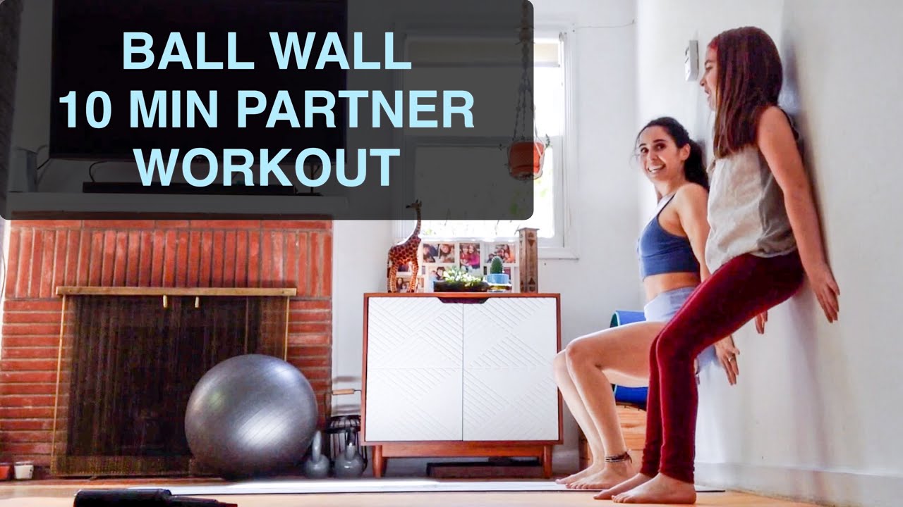 BALL- WALL PARTNER WORKOUT 👯 *10 min circuit - YouTube