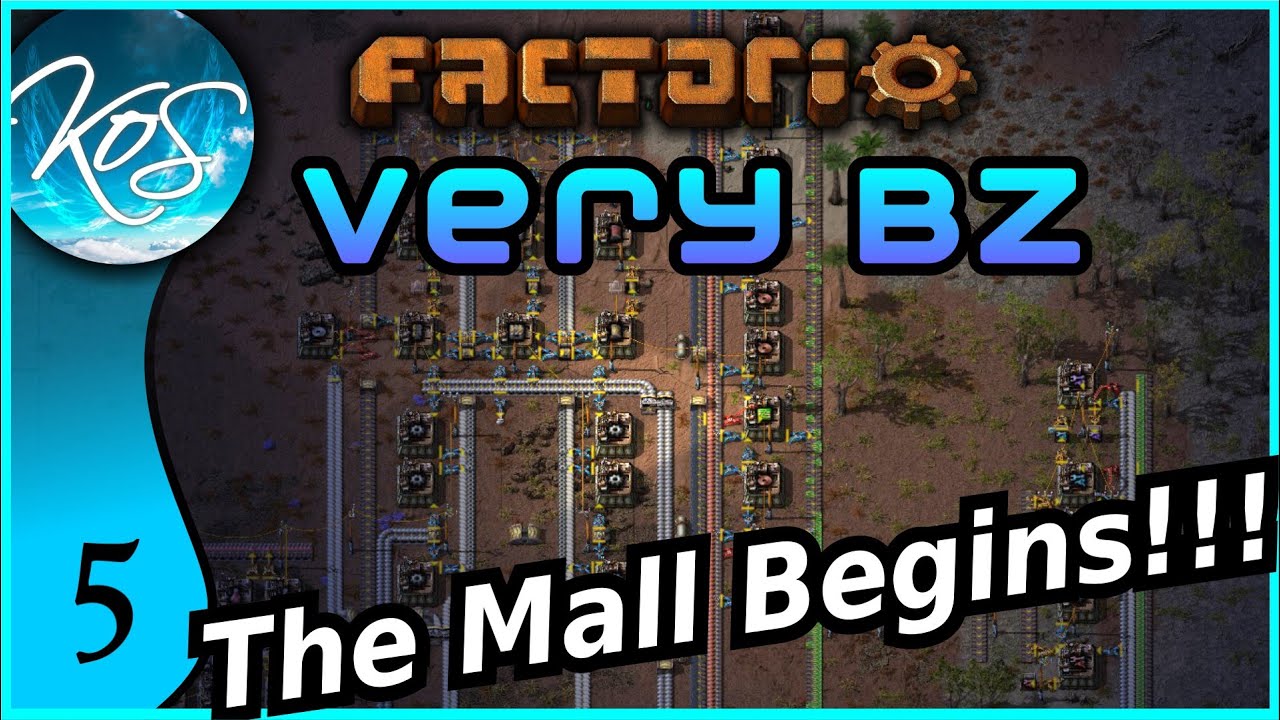 Factorio Very BZ 5 - THE MALL BEGINS , Let's Play, Walkthrough, Tutorial - YouTube