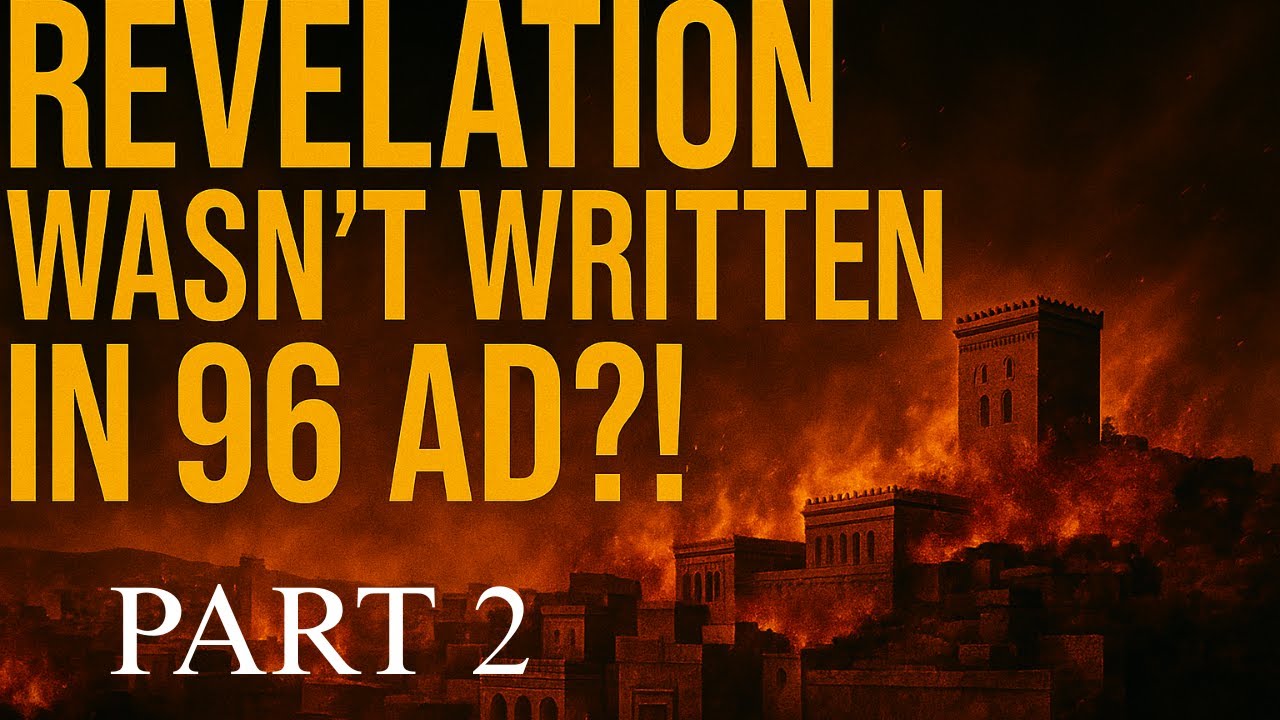 Revelation Wasn’t Written in 96 AD?! | The Lie That Changed End Times ...