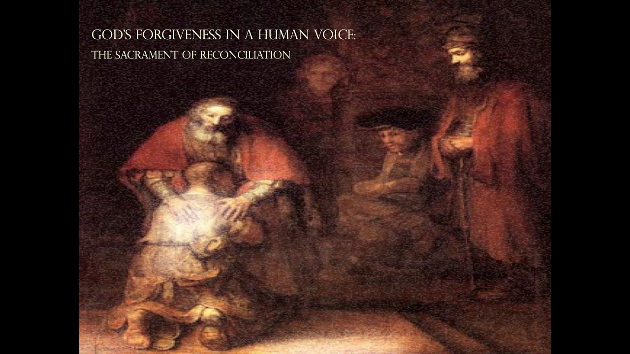 What We Believe Week 11: The Sacrament of Reconciliation - YouTube