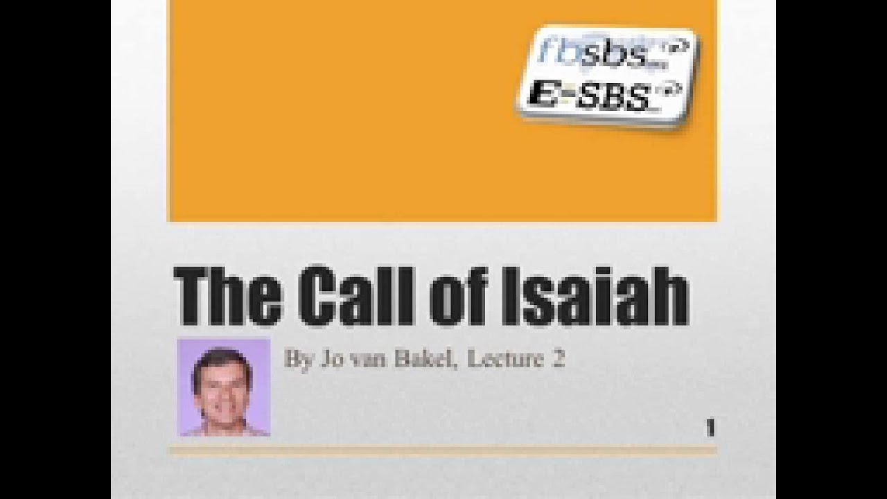 2 Isaiah: The Call of Isaiah - YouTube