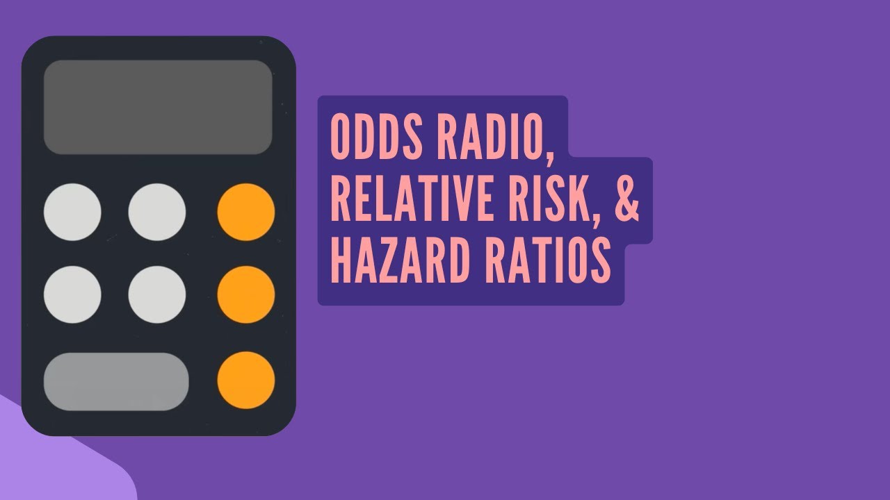 Odds Ratio vs Relative Risk vs Hazard Ratios - YouTube