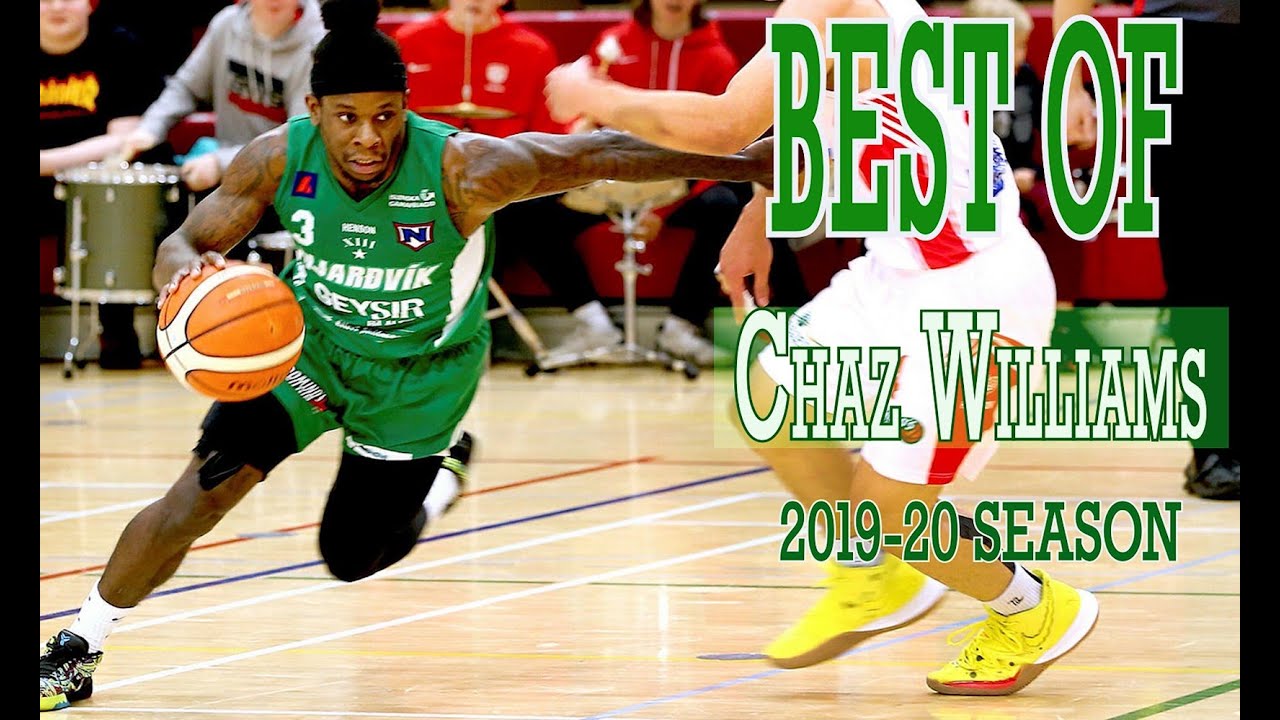 Chaz Williams (Njardvik) 2019-20 Basketball Highlight - YouTube