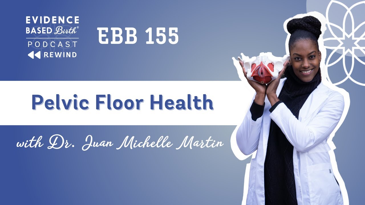 Pelvic Floor Awareness Month with Dr. Juan Michelle Martin - YouTube