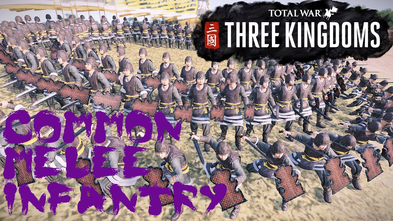 Melee infantry guide (common). Three kingdoms total war-Tactics walk ...