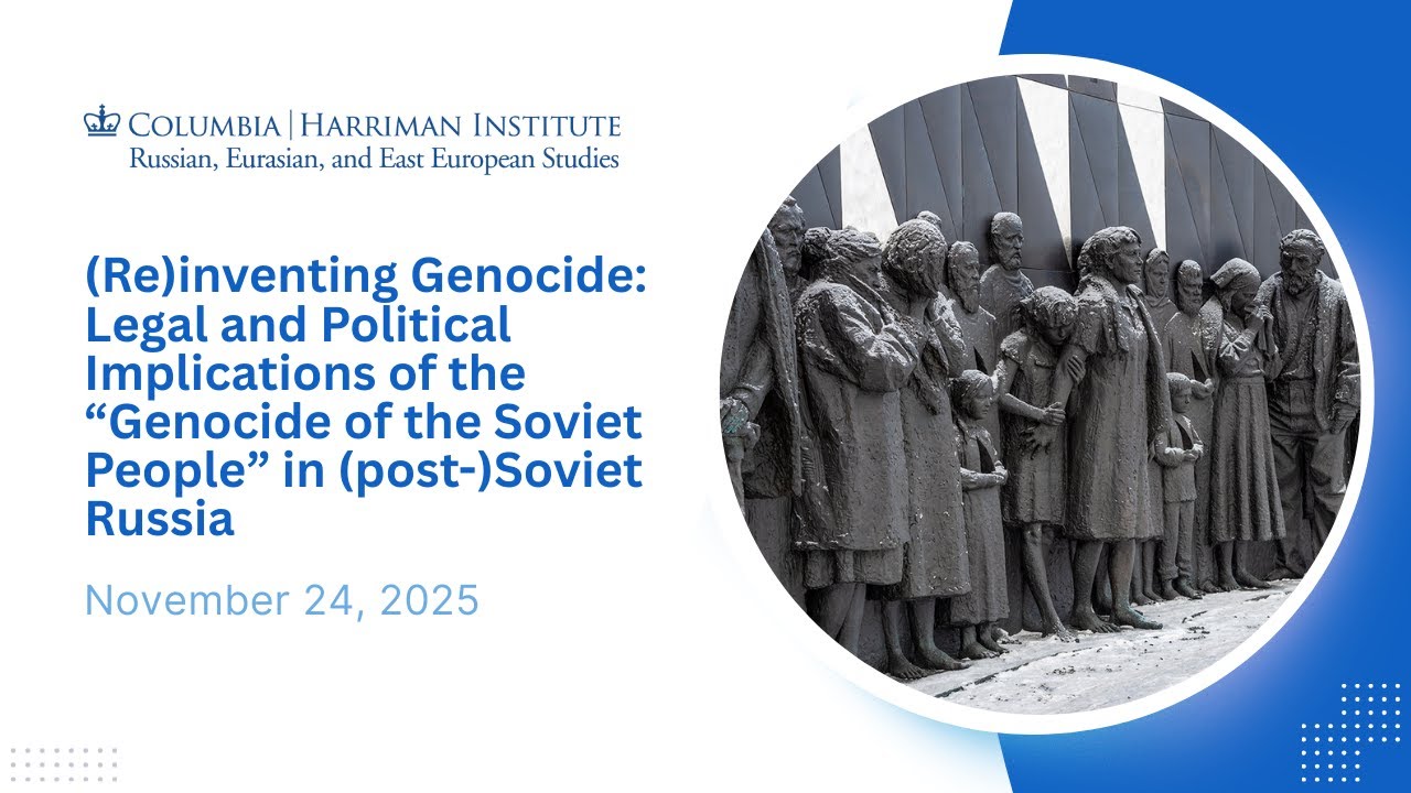 (Re)inventing Genocide: Implications, “Genocide of the Soviet People ...